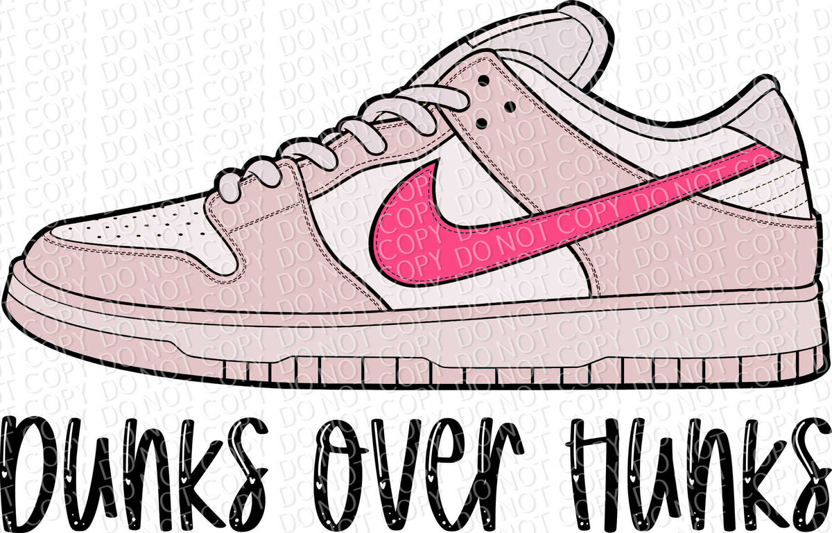 Dunks Over Hunks | DTF Ready to Press or Sublimation Transfer – CellarDore Designs